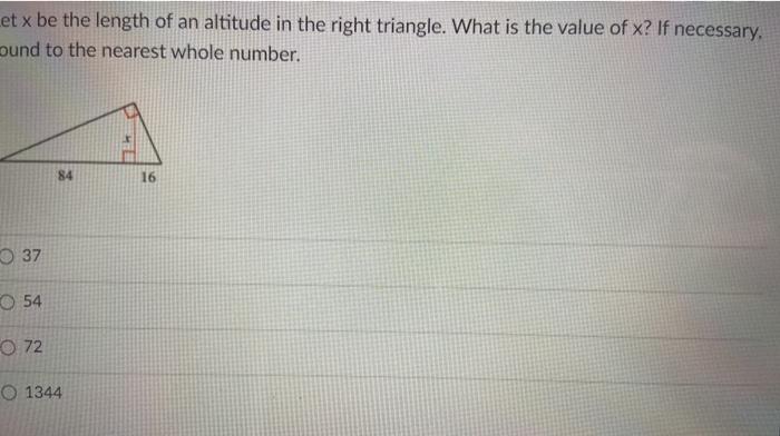 Solved Let x be the length of an altitude in the right | Chegg.com