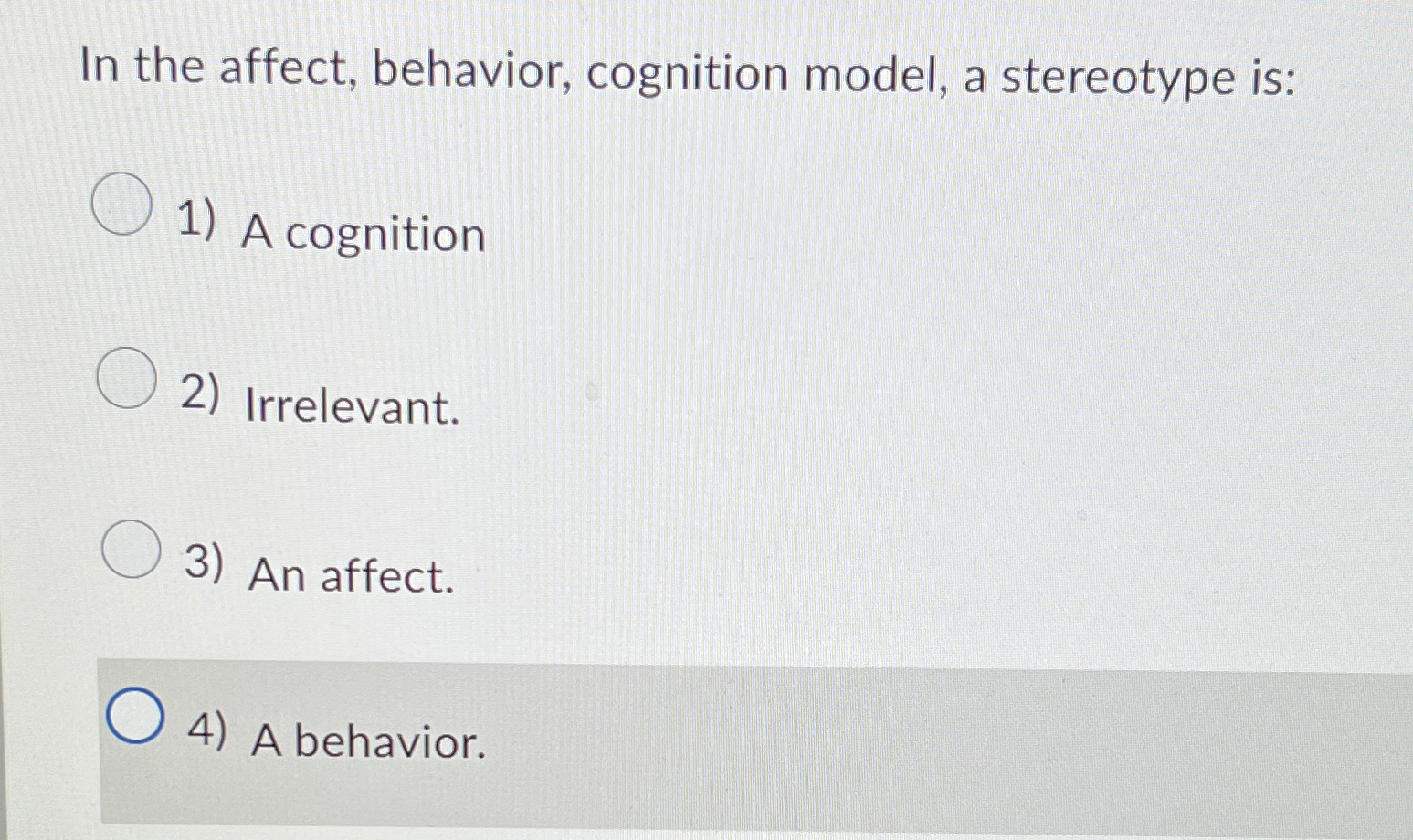 Solved In the affect, behavior, cognition model, a | Chegg.com Solved In the affect, behavior, cognition model, a | Chegg.com