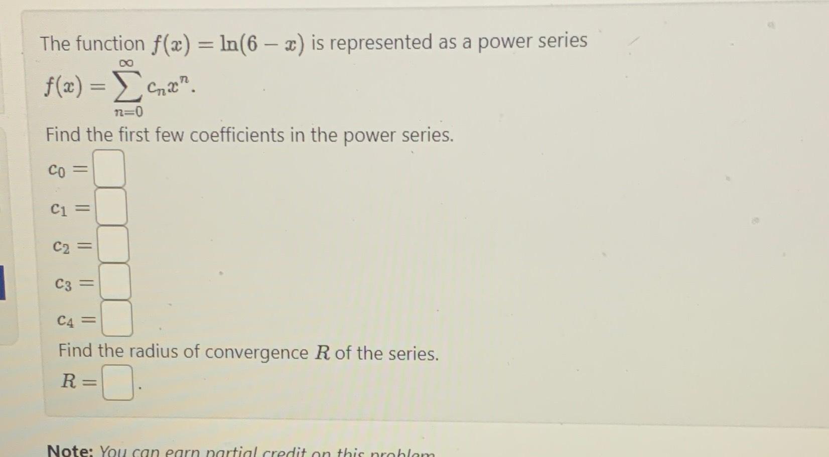 Solved The function f(x)=ln(6-x) ﻿is represented as a power | Chegg.com