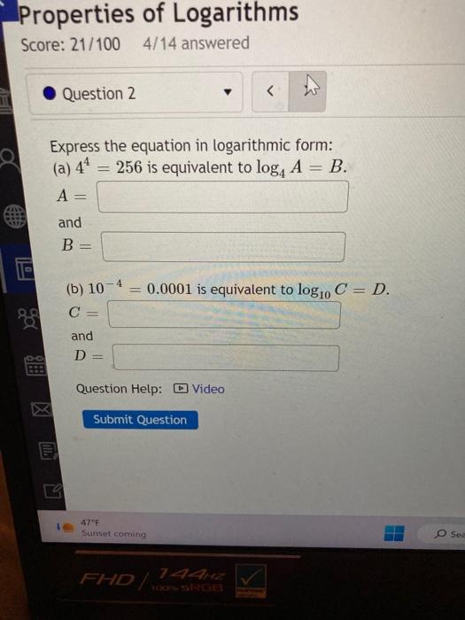 Solved Properties of Logarithms Score: 21/1004/14 answered | Chegg.com