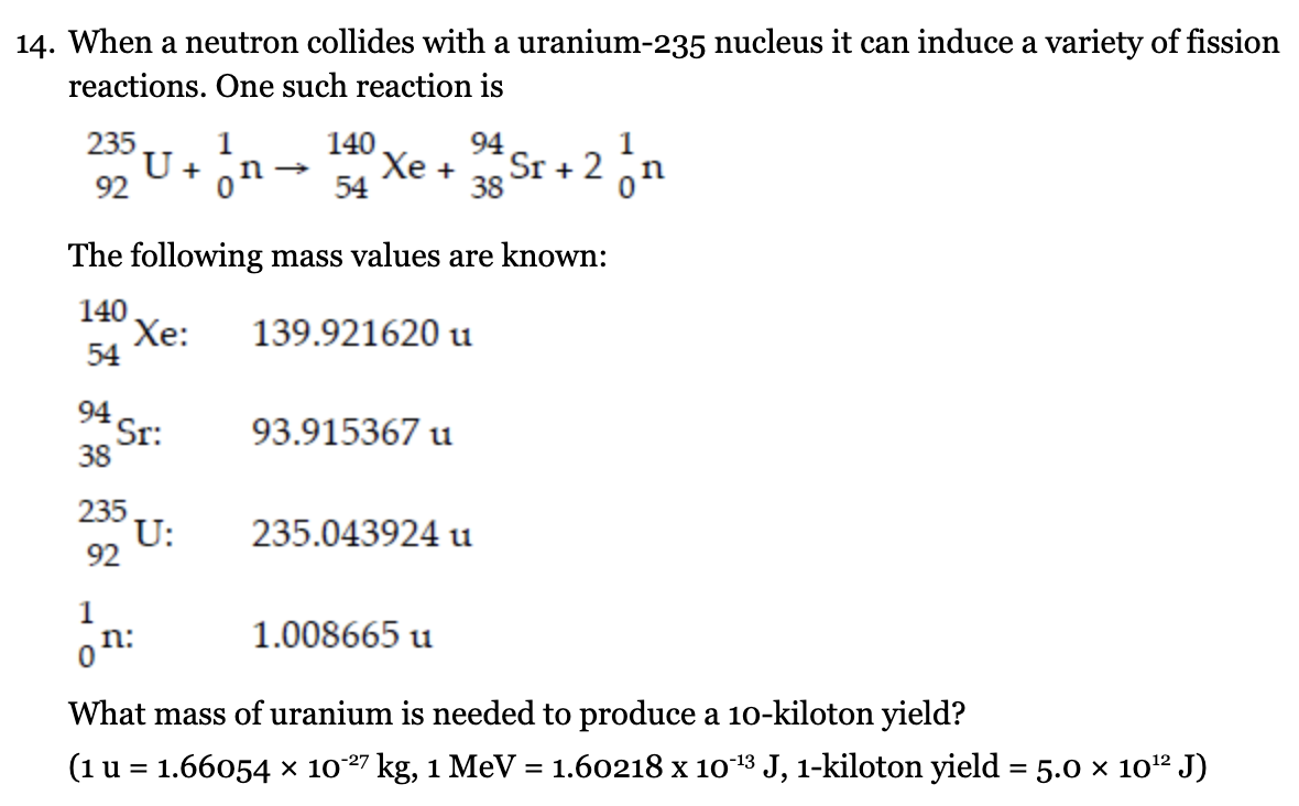Solved When a neutron collides with a uranium-235 ﻿nucleus | Chegg.com