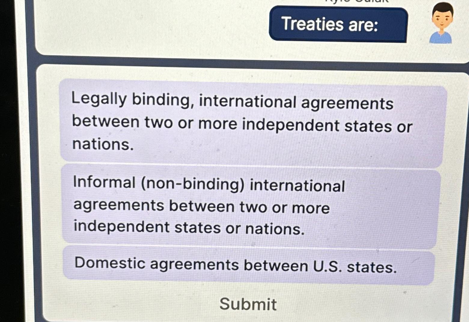 Solved Legally binding, international agreements between two | Chegg.com