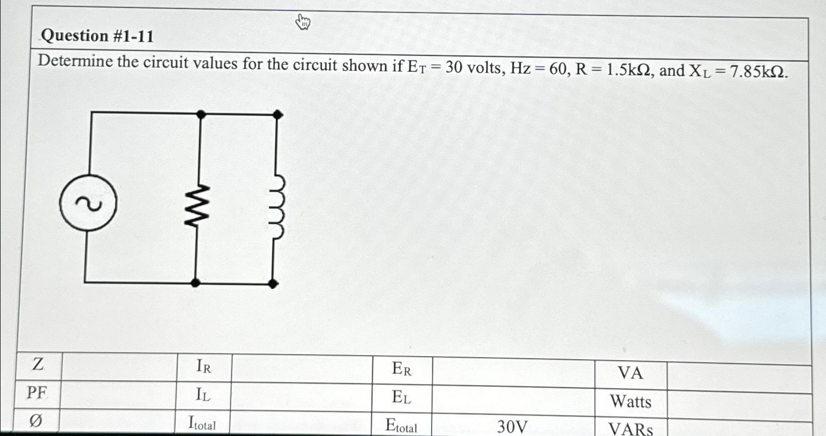Solved Question #1-11Determine the circuit values for the | Chegg.com