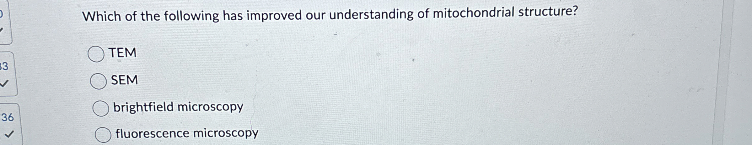 Solved Which of the following has improved our understanding | Chegg.com