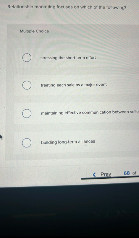 Solved Relationship marketing focuses on which of the | Chegg.com