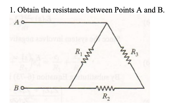 Solved Obtain the resistance between Points A and B. | Chegg.com