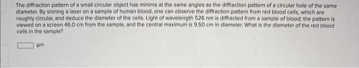 Solved The diffraction pattern of a small circular object | Chegg.com