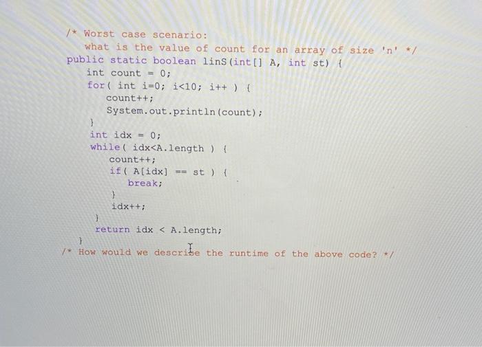 Solved 1* Worst case scenario: what is the value of count | Chegg.com
