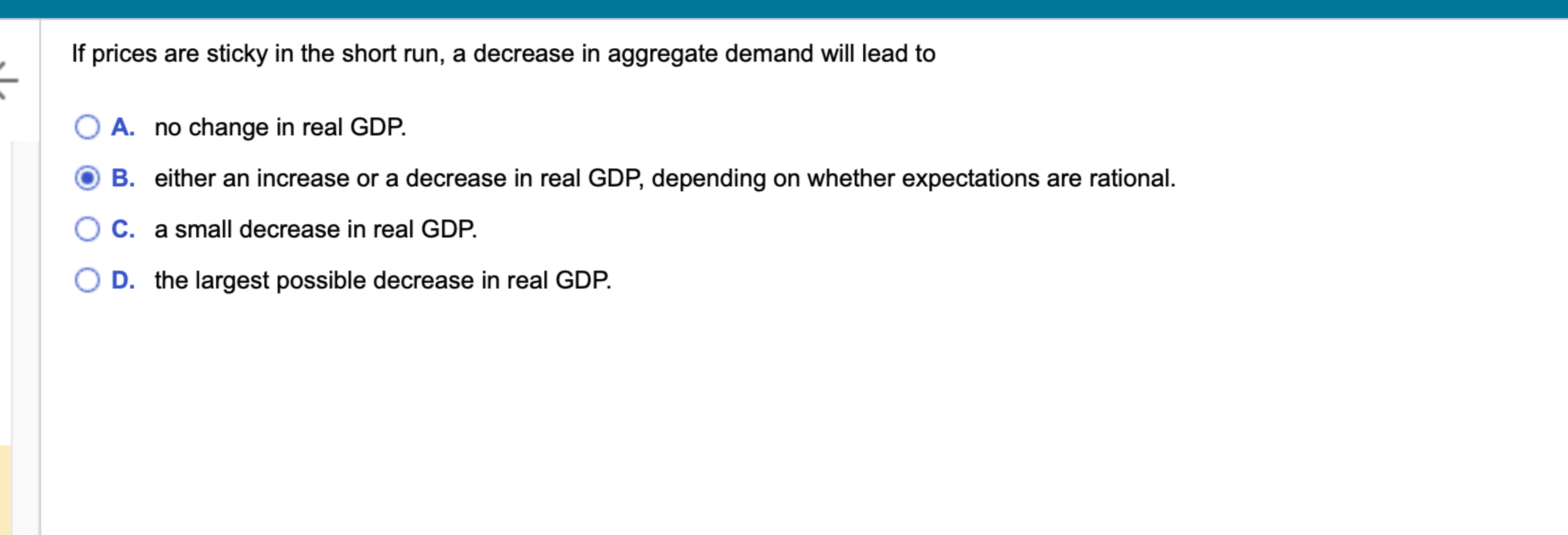 Solved If prices are sticky in the short run, a decrease in | Chegg.com