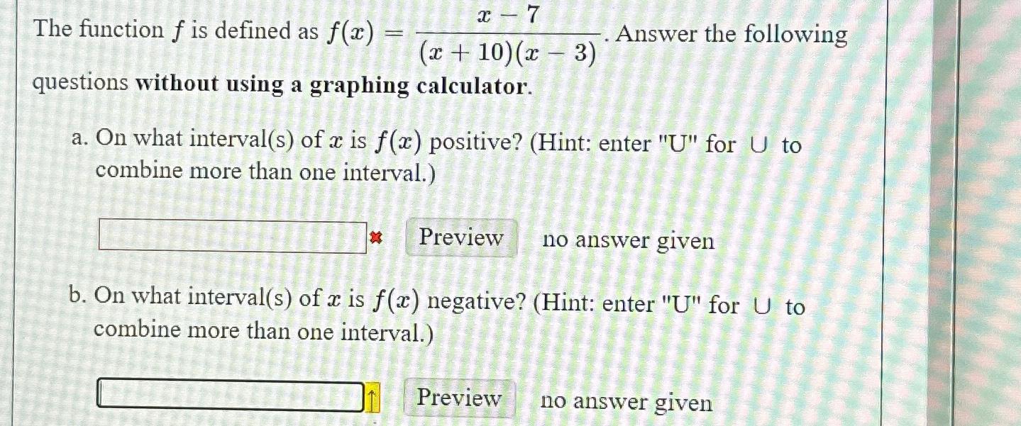 Solved The function f ﻿is defined as f(x)=x-7(x+10)(x-3). | Chegg.com