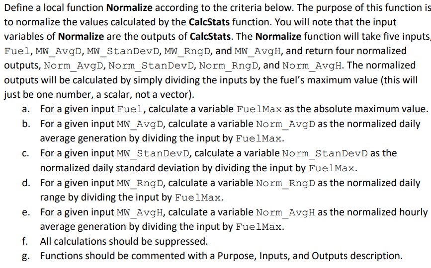 Please use matlab, thank you. Super struggling with | Chegg.com