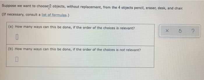 Solved Suppose we want to choosep2 objects, without | Chegg.com