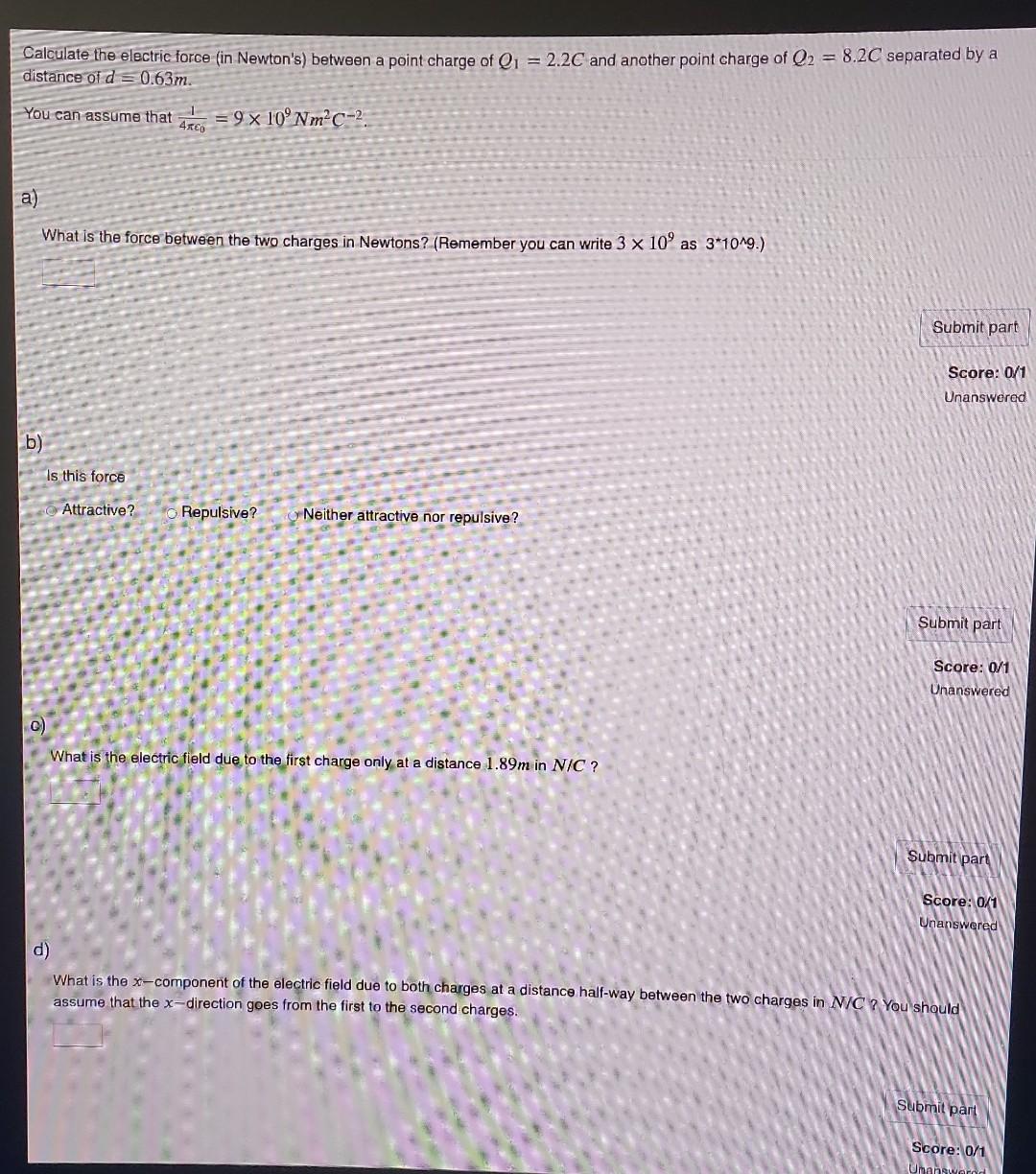 Solved Calculate the electric force (in Newton's) between a | Chegg.com