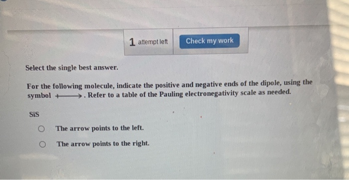 Solved 1 attempt left Check my work Select the single best | Chegg.com