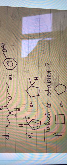 Solved d. hora 000 H which is stabler ? QUESTIONS For "a" | Chegg.com