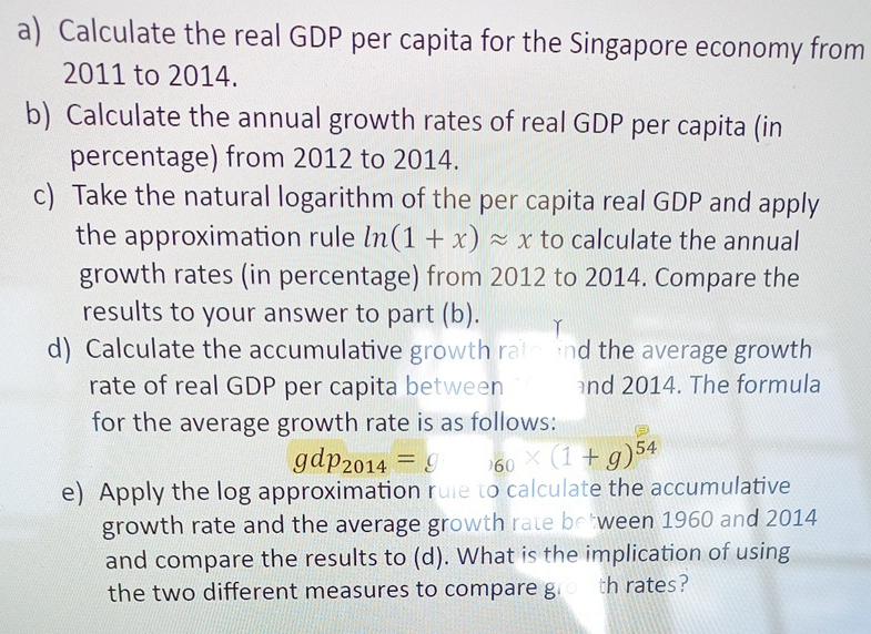 Solved a) ﻿Calculate the real GDP per capita for the | Chegg.com