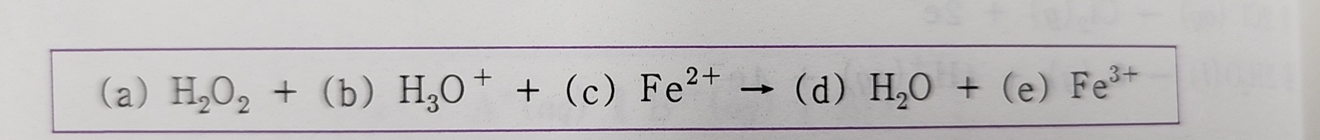Solved (a) H2O2+(b) H3O++(c) Fe2+→ (d) H2O+(e) Fe3+Balance | Chegg.com
