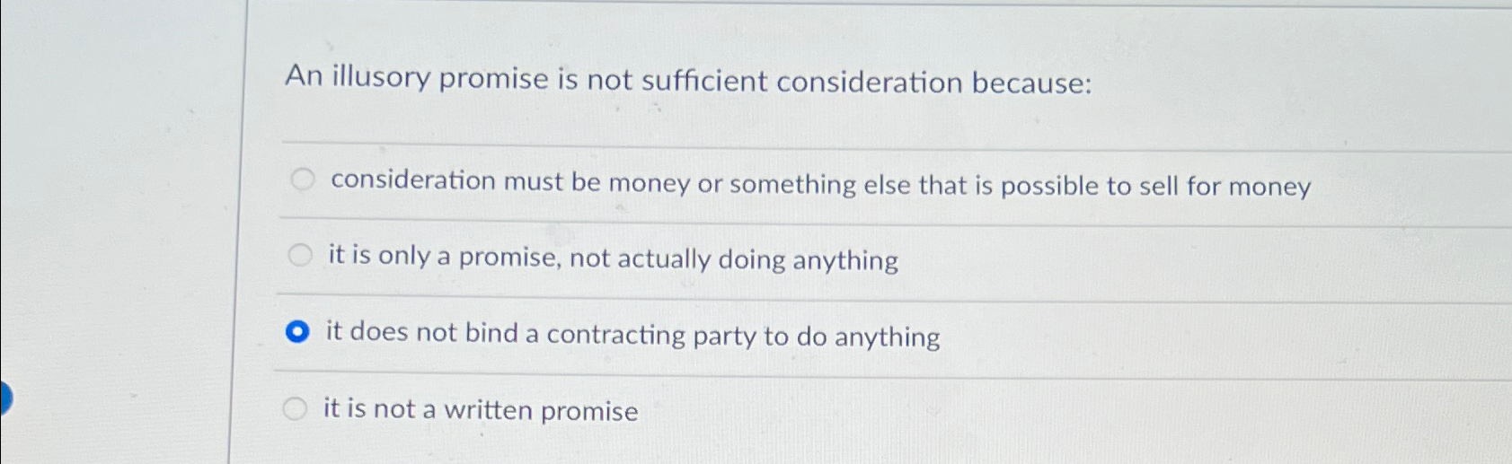 Solved An illusory promise is not sufficient consideration | Chegg.com