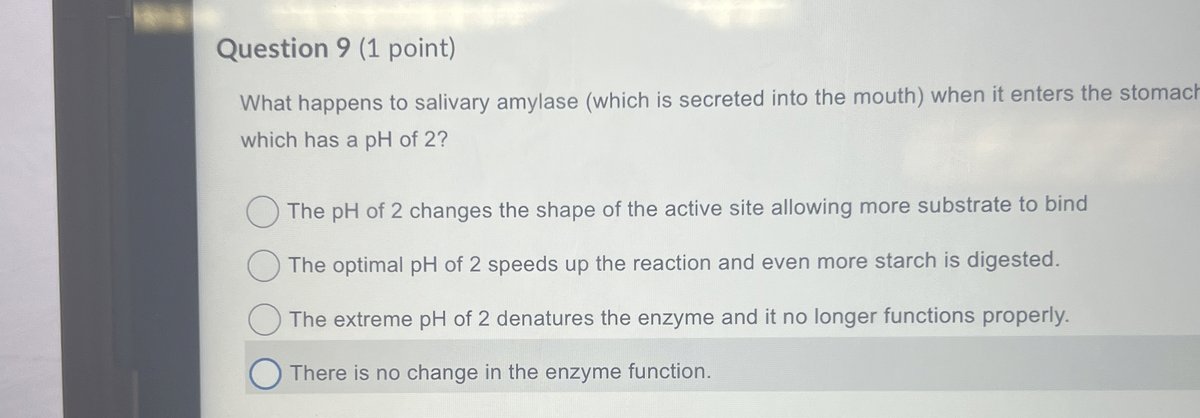 Solved Question 9 (1 ﻿point)What happens to salivary amylase | Chegg.com