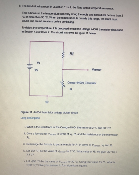 Solved b. The line-following robot in Question 11 is to be | Chegg.com