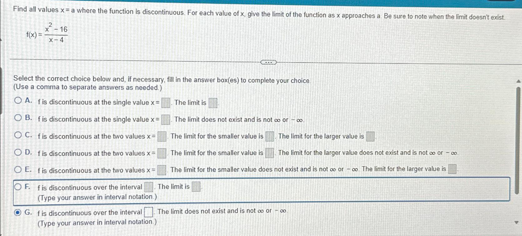 Solved Find all values x=a where the function is | Chegg.com