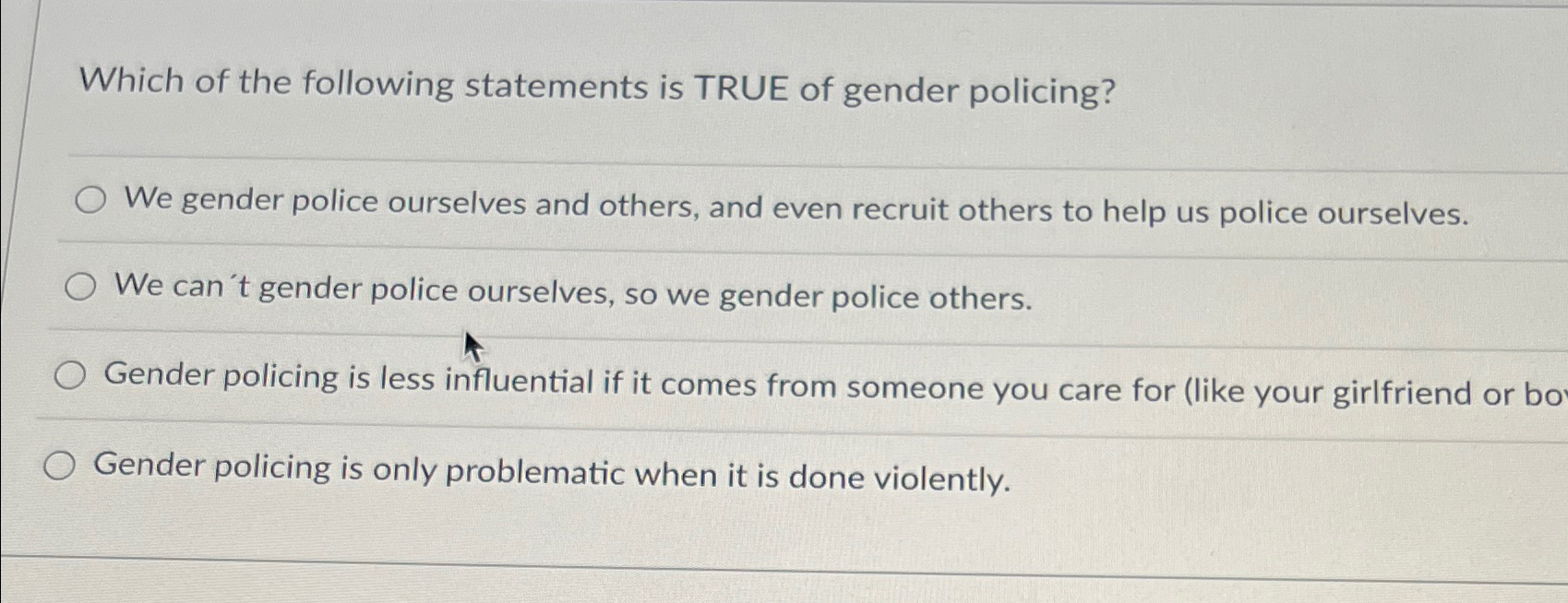 Solved Which of the following statements is TRUE of gender | Chegg.com