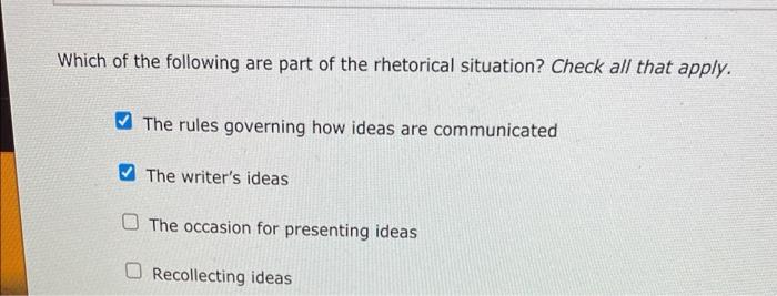 Which of the following are part of the rhetorical | Chegg.com