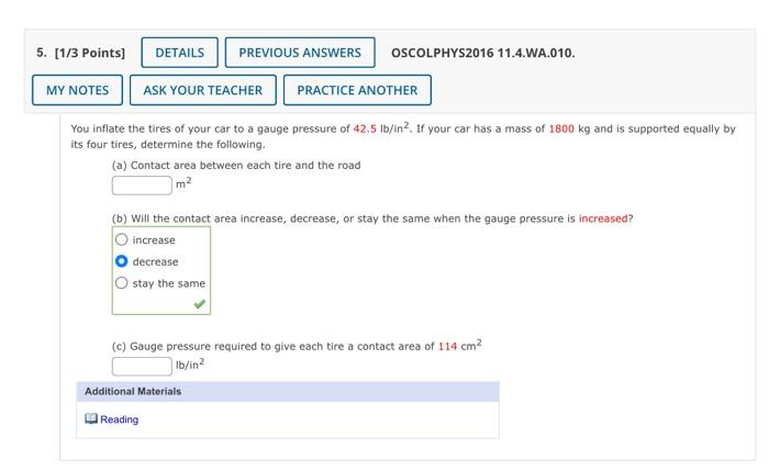 Solved You inflate the tires of your car to a gauge pressure | Chegg.com
