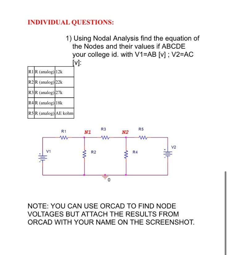 Solved INDIVIDUAL QUESTIONS: 1) Using Nodal Analysis find | Chegg.com