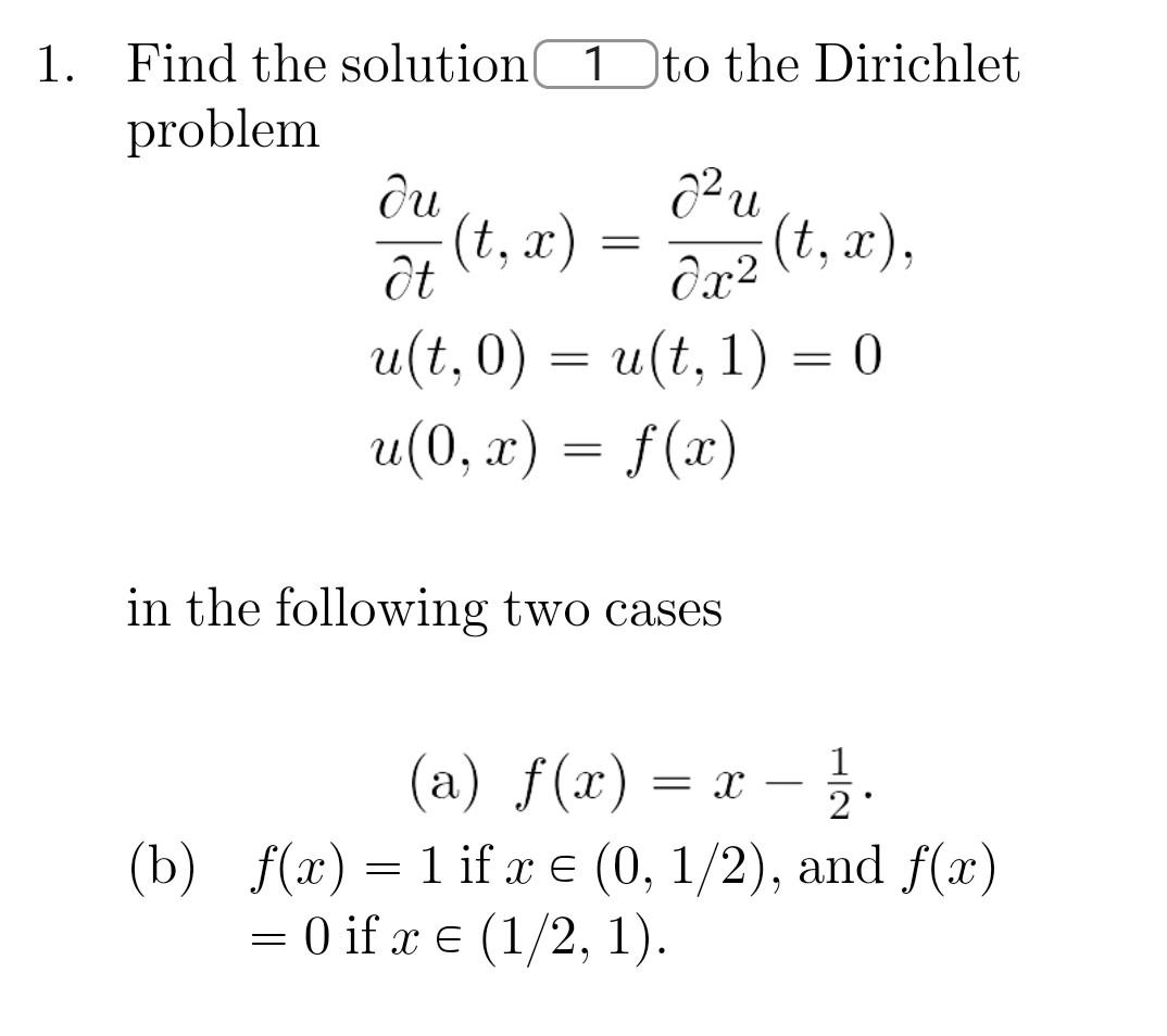 Solved 1. Find the solution to the Dirichlet problem | Chegg.com