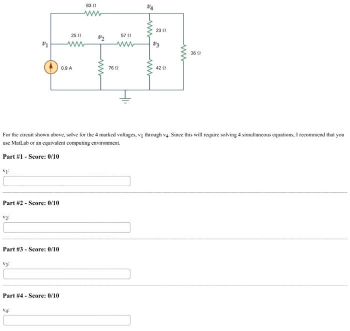 Solved For the circuit shown above, solve for the 4 marked | Chegg.com