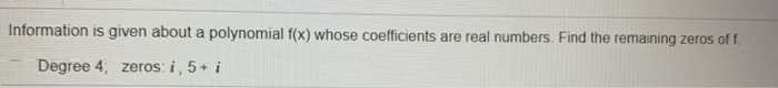 Solved Information is given about a polynomial f(x) whose | Chegg.com
