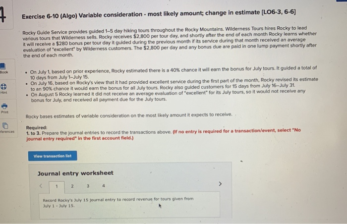 Solved Exercise 6-10 (Algo) Variable consideration - most | Chegg.com