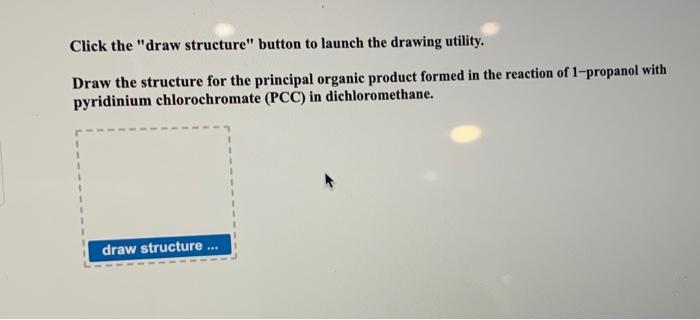 Solved Click the "draw structure" button to launch the | Chegg.com