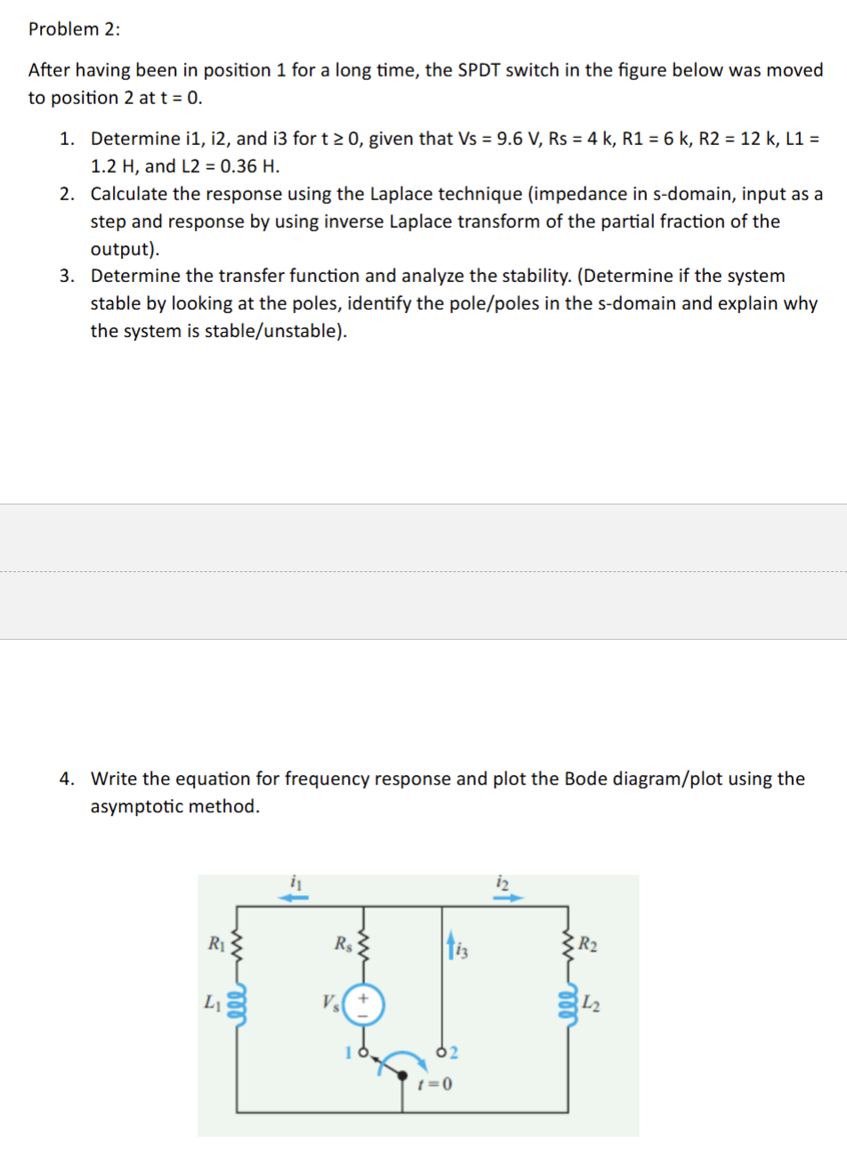 Solved Problem 2:After having been in position 1 ﻿for a long | Chegg.com