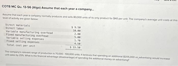 Solved COTB MC Qu. 13-56 (Algo) Assume that each year a | Chegg.com