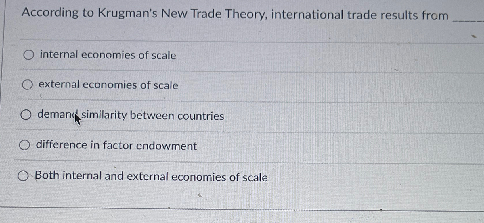 Solved According to Krugman's New Trade Theory, | Chegg.com