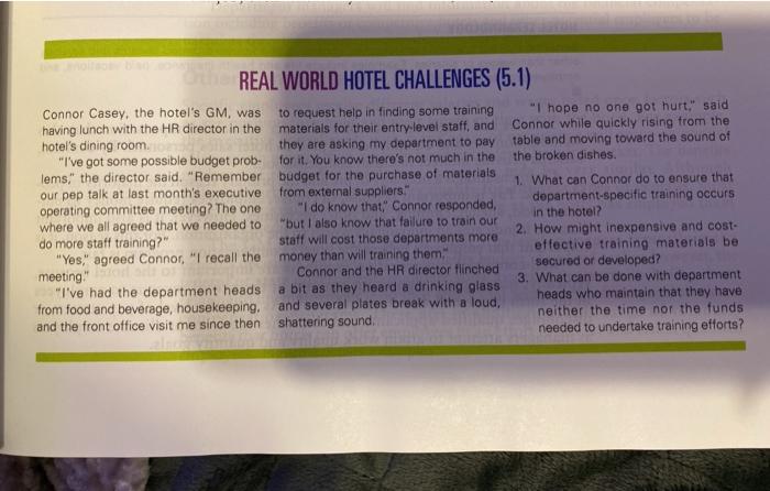 Solved REAL WORLD HOTEL CHALLENGES (5.1) Connor Casey, the | Chegg.com