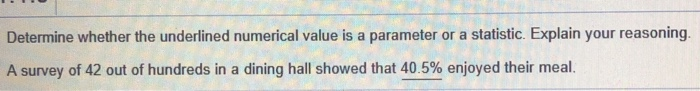 Solved Determine whether the underlined numerical value is a | Chegg.com