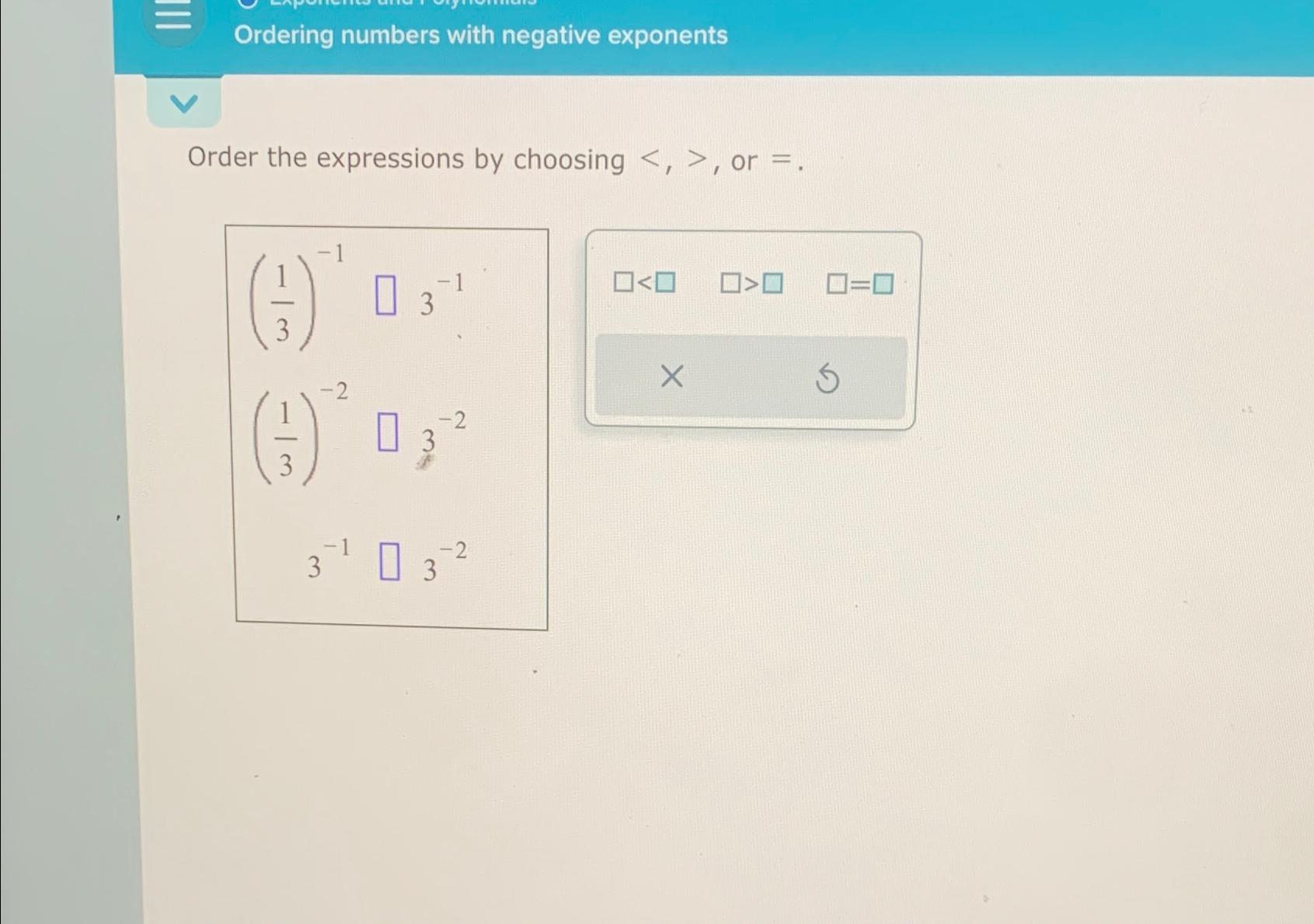 Solved Ordering numbers with negative exponentsOrder the | Chegg.com