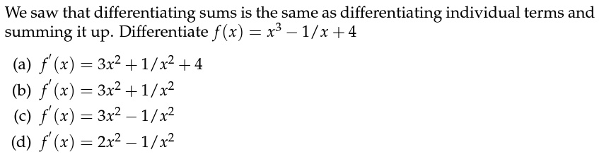 Solved We saw that differentiating sums is the same as | Chegg.com
