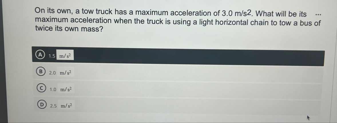 Solved On its own, a tow truck has a maximum acceleration of | Chegg.com