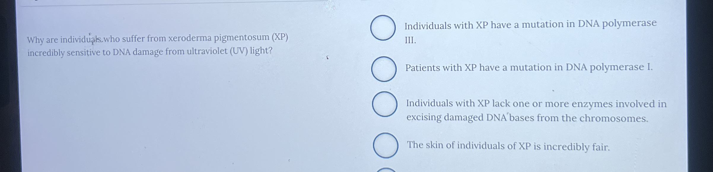 Solved Why are individuphs. who suffer from xeroderma | Chegg.com