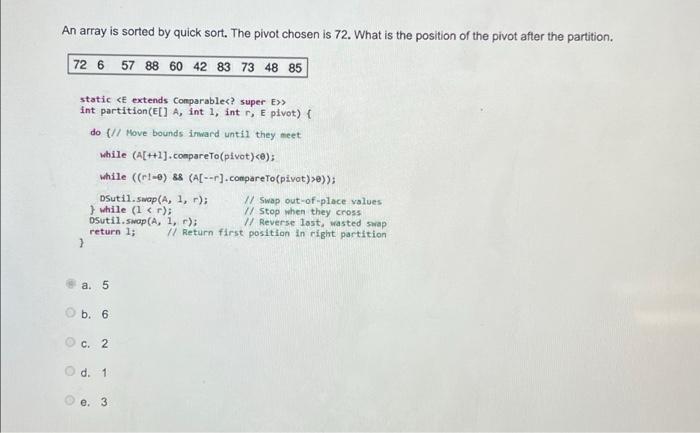Solved An array is sorted by quick sort. The pivot chosen is | Chegg.com