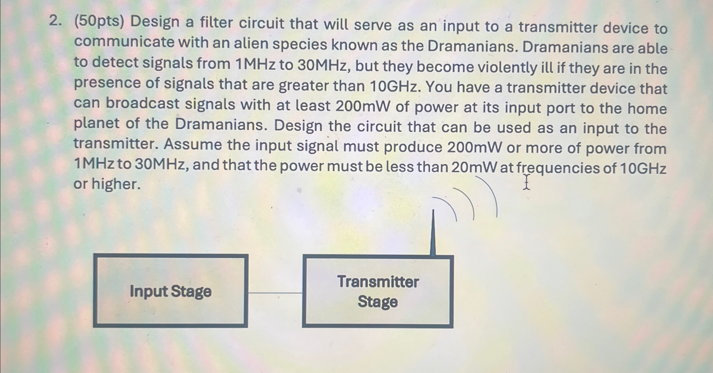 Solved (50pts) ﻿Design a filter circuit that will serve as | Chegg.com