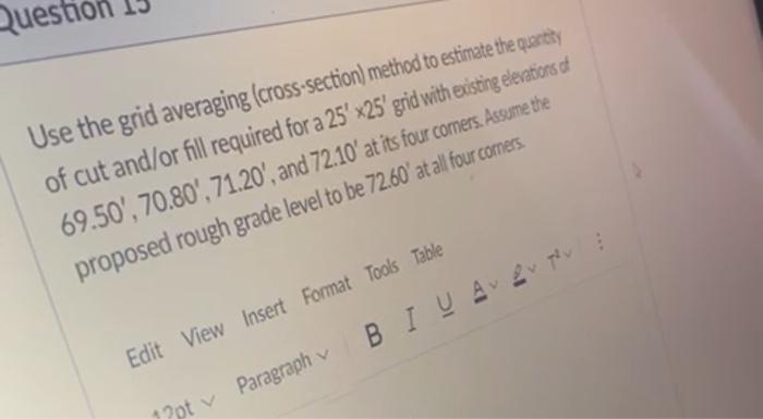 Solved Ques Use the grid averaging (cross-section) method to | Chegg.com