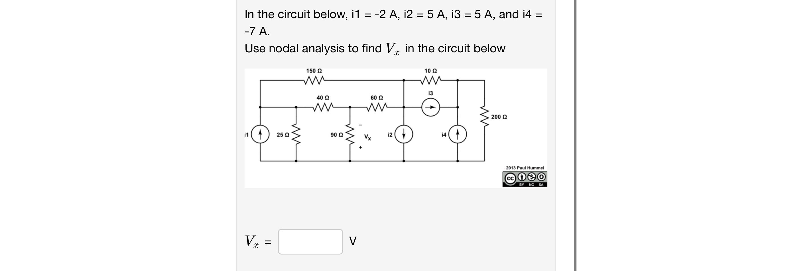 Solved In the circuit below, i1=-2A,i2=5A, i3=5A, ﻿and | Chegg.com
