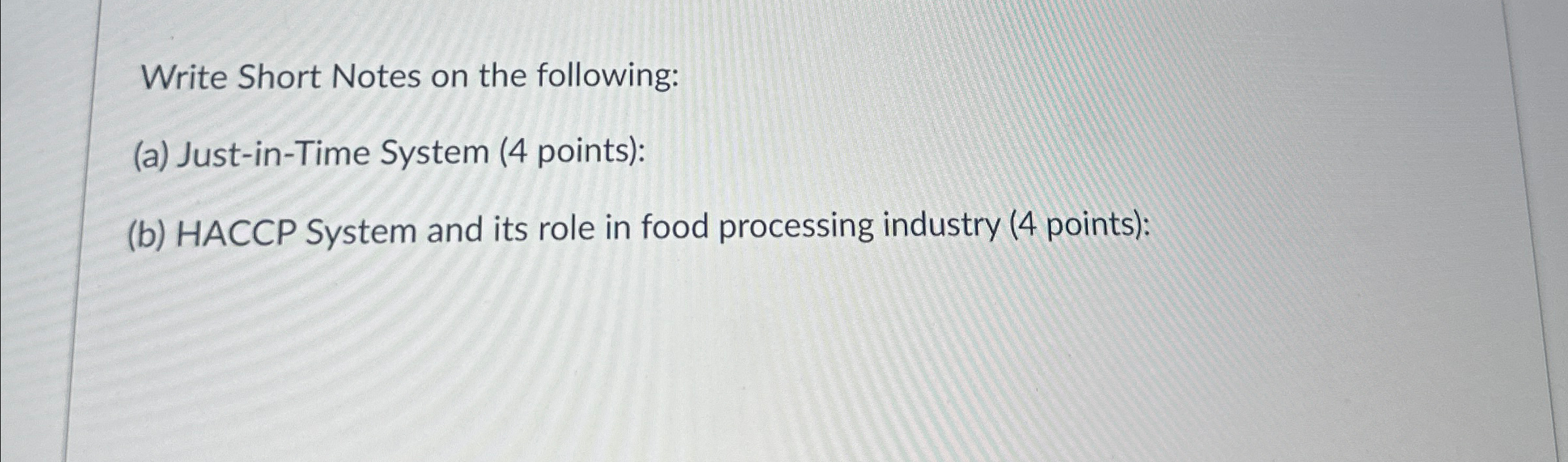 Write Short Notes on the following:(a) ﻿Just-in-Time | Chegg.com