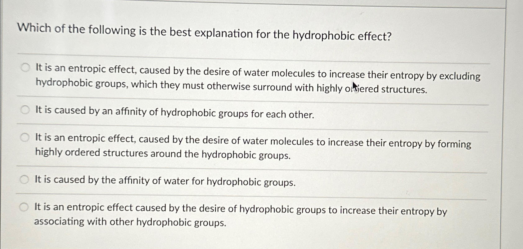 Solved Which of the following is the best explanation for | Chegg.com