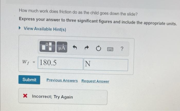 Solved A 35 kg child slides down a playground slide at a | Chegg.com
